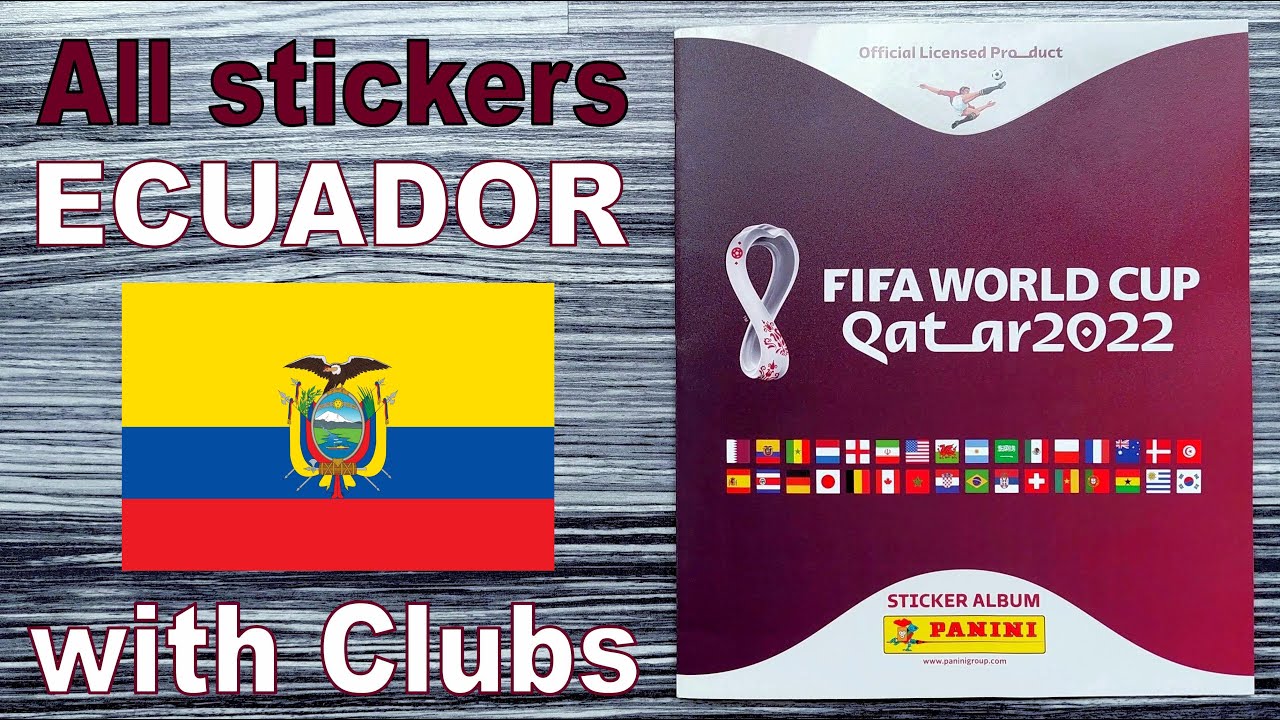 Complete ECUADOR stickers in Panini FIFA World Cup Album "Qatar 2022 ...