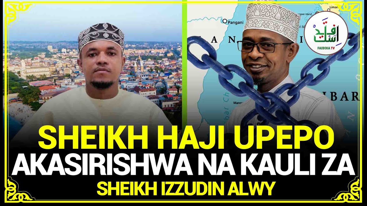 SHEIKH HAJJI UPEPO ATOA DUKUKU LAKE KWA SHEIKH UZZUDIN ALWY - YouTube