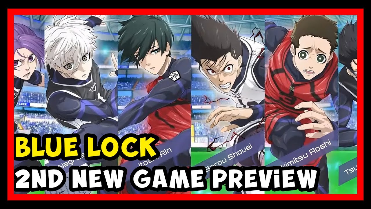 Blue Lock Battle Blaze [ブルーロックBLAZE BATTLE] (Mobile) Preview Trailer ...