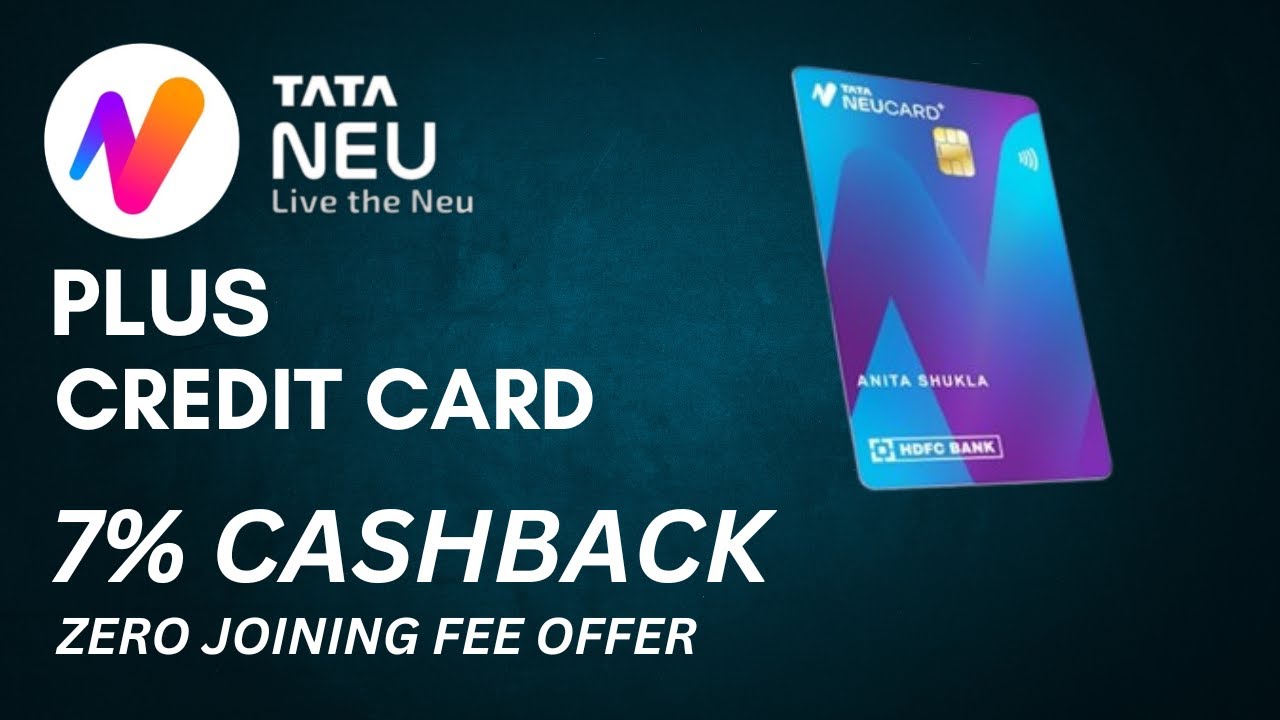 The Power of HDFC Tata Neu Plus Credit Card: Get Rewarded and Enjoy ...