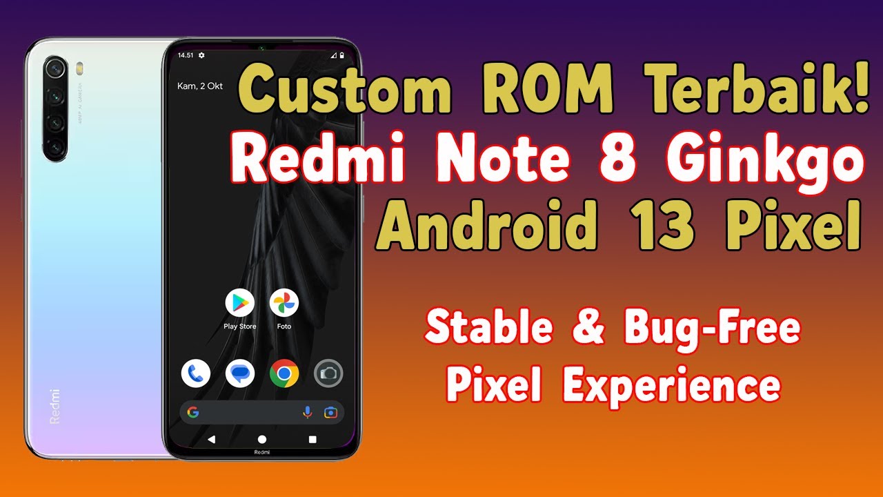 Cara Install Custom Rom Pixel Experience Android 13 Redmi Note 8 Ginkgo ...