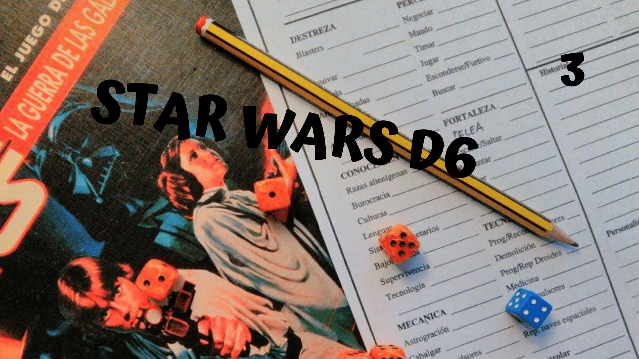 Star Wars D6: cómo funciona el sistema de juego. - YouTube