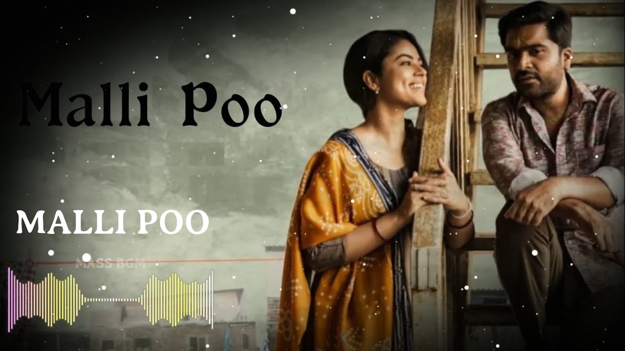 VTK - Malli Poo Vachu Vachu BGM ringtone + Download👇| Vendhu ...