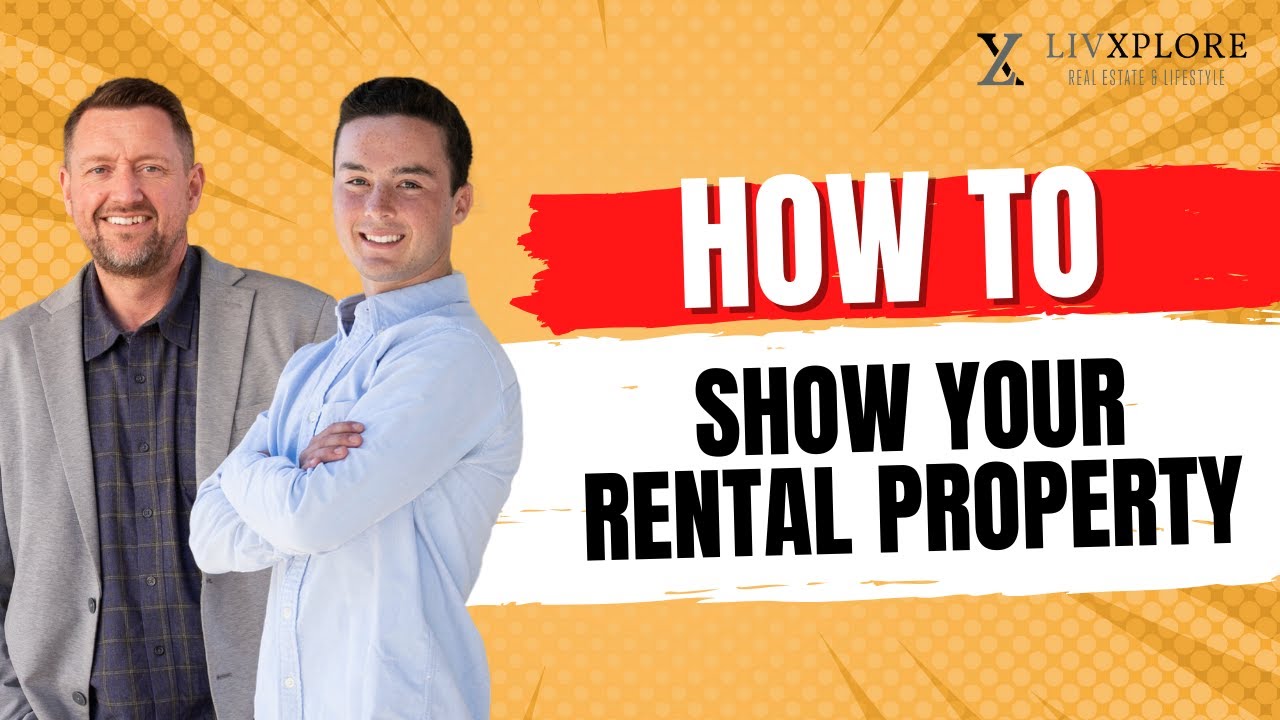 A Homeowner’s Guide To Managing Your Rental: How To Show Your Rental ...
