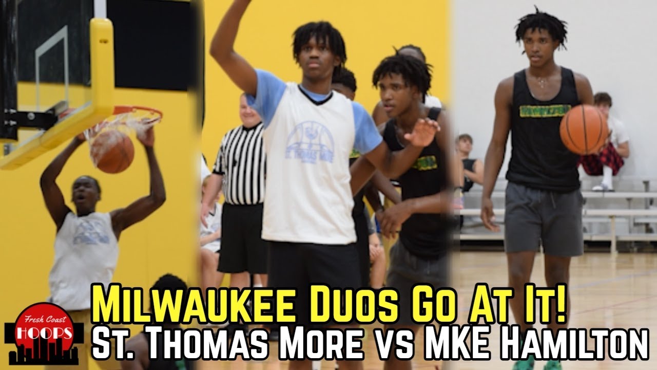 Milwaukee's Best Go At It! St. Thomas More vs Milwaukee Hamilton - YouTube