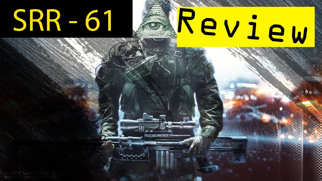 BF4 |Review :D|SRR-61 |Realy good sniper :D - YouTube