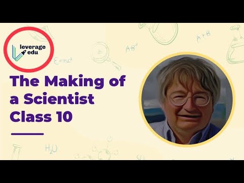 Class 10 making of a scientist (Animation) - YouTube