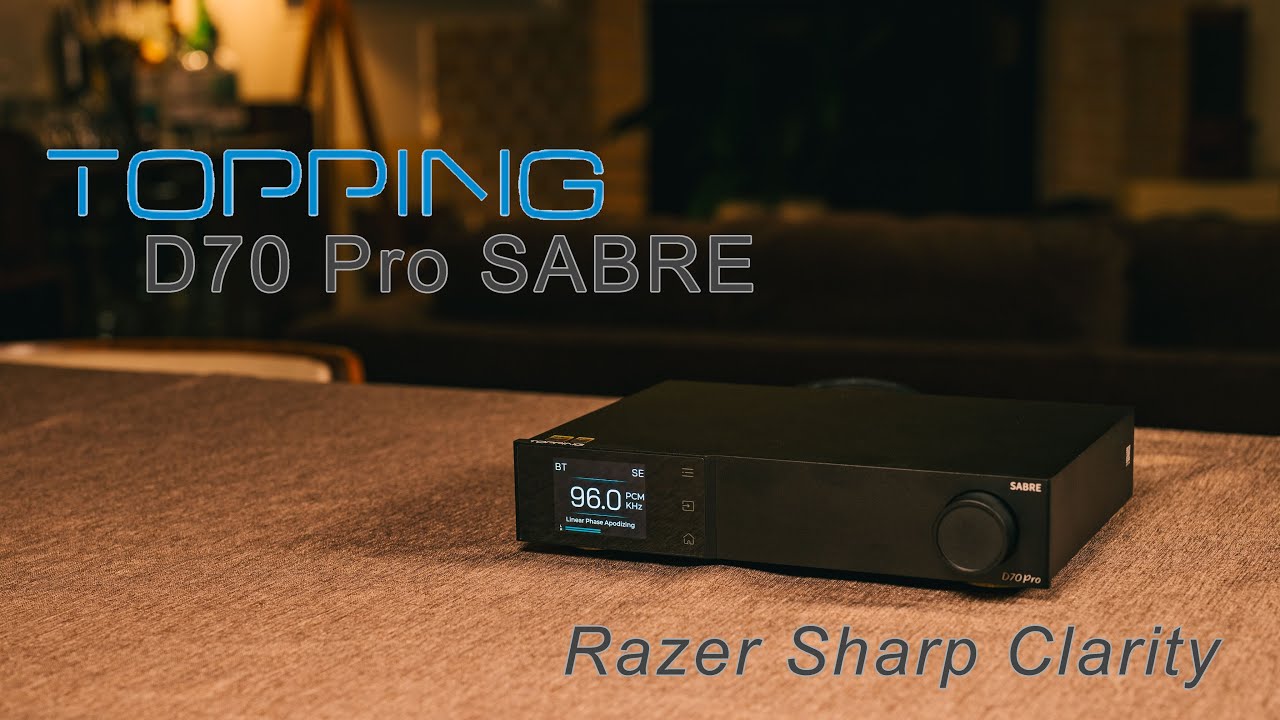 Topping D70 Pro Sabre Review - Detail and clarity in spades ♠️♠️♠️ ...
