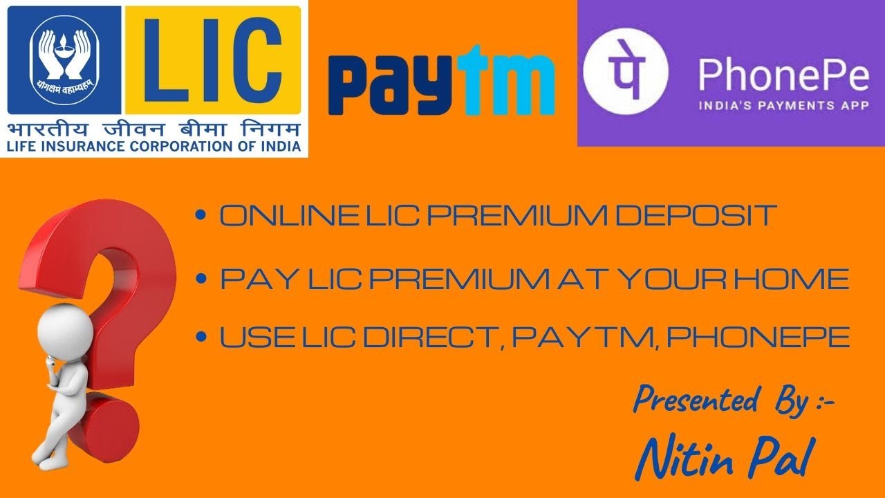 ONLINE LIC PREMIUM DEPOSIT || LIC DIRECT || PHONEPE || PAYTM ...