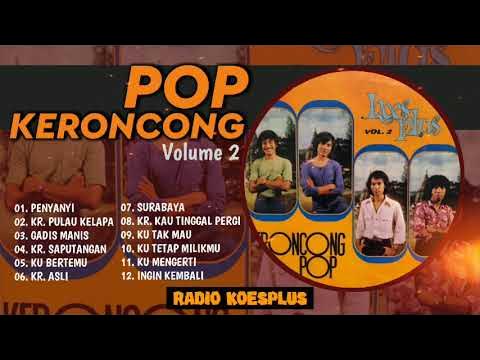 Koes Plus Pop Keroncong Vol. 2 - RADIO KOES PLUS - YouTube