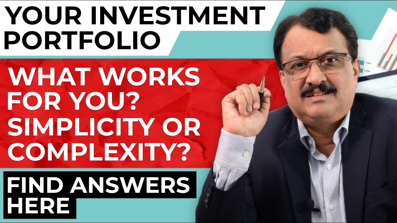 Your Investment Portfolio What Works For You ? Simplicity or Complexity ...
