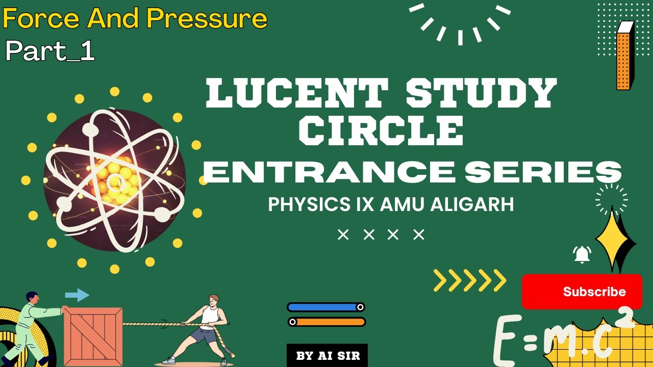 Force & Pressure Class 8/9 – Part 1 | AMU Entrance Made Easy | Concepts + MCQ Tricks - YouTube