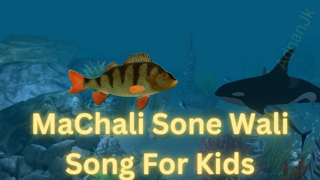 MaChali Sone Wali song for kids|baby song|Rhymes|Hindi Rhymes song for ...