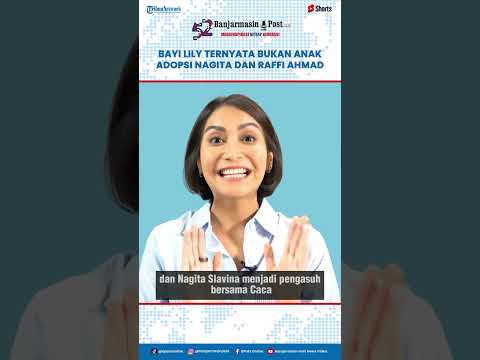 Bukan Anak Adopsi Nagita dan Raffi Ahmad, Merry Bongkar Asal Usul Bayi Lily