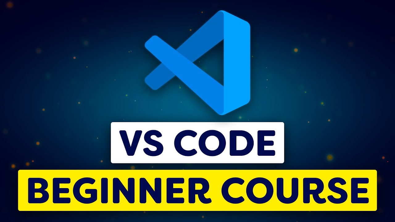 Master VS Code for Beginners 2024 - YouTube