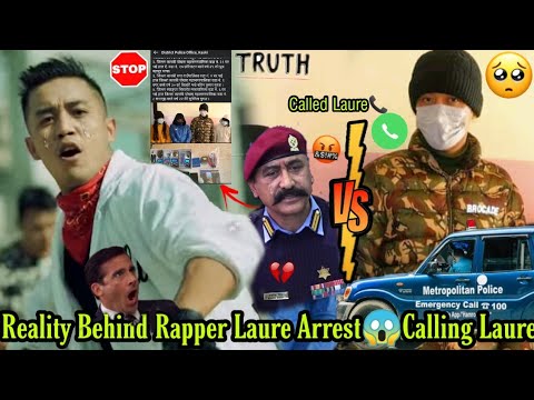 Reality Behind Rapper Laure Arrested🥺By Police |Calling Laure & DSP ...