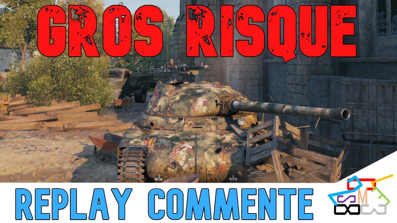 world of tanks fr - cs44 - Replay commenté - YouTube