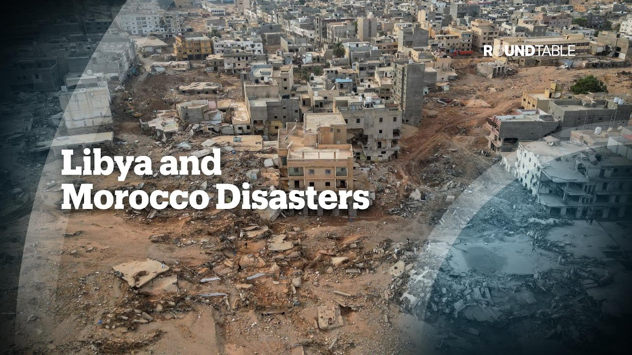 Libya and Morocco Disasters - YouTube