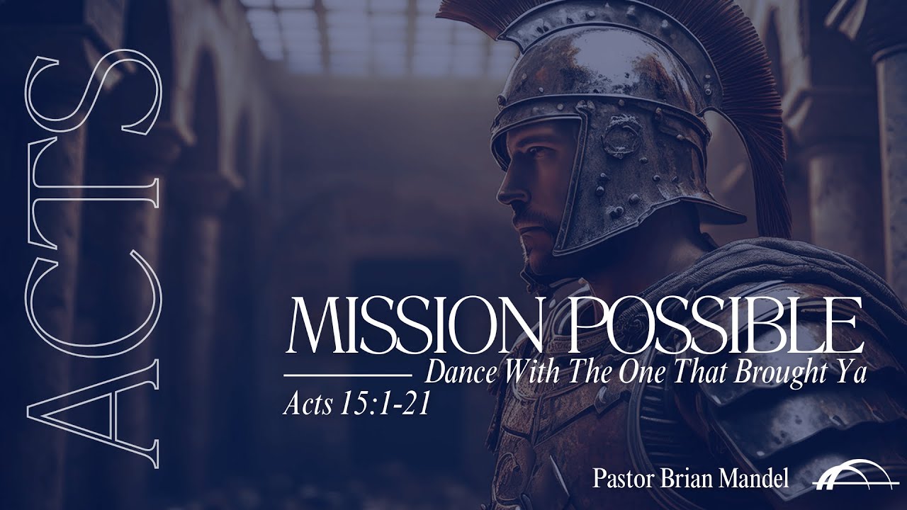 ( April 27, 2025 ) Mission Possible - Pastor Brian Mandel - YouTube