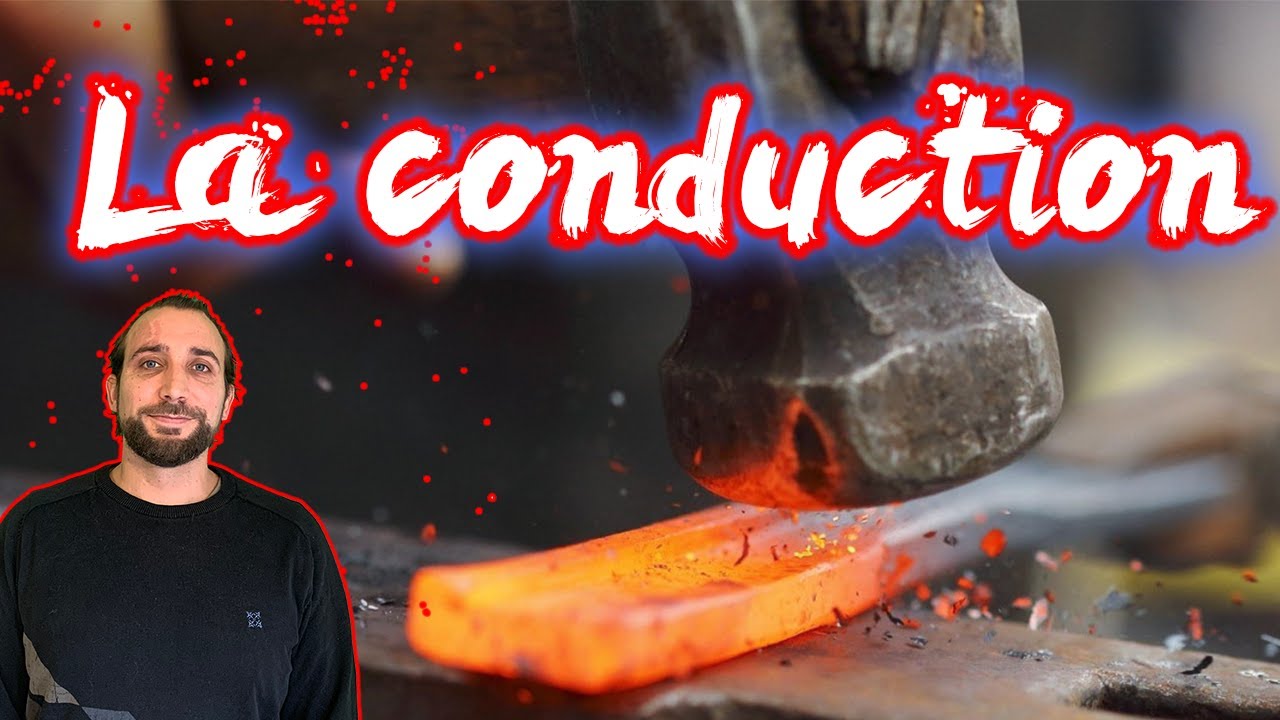 Tout sur la conduction thermique ! - YouTube