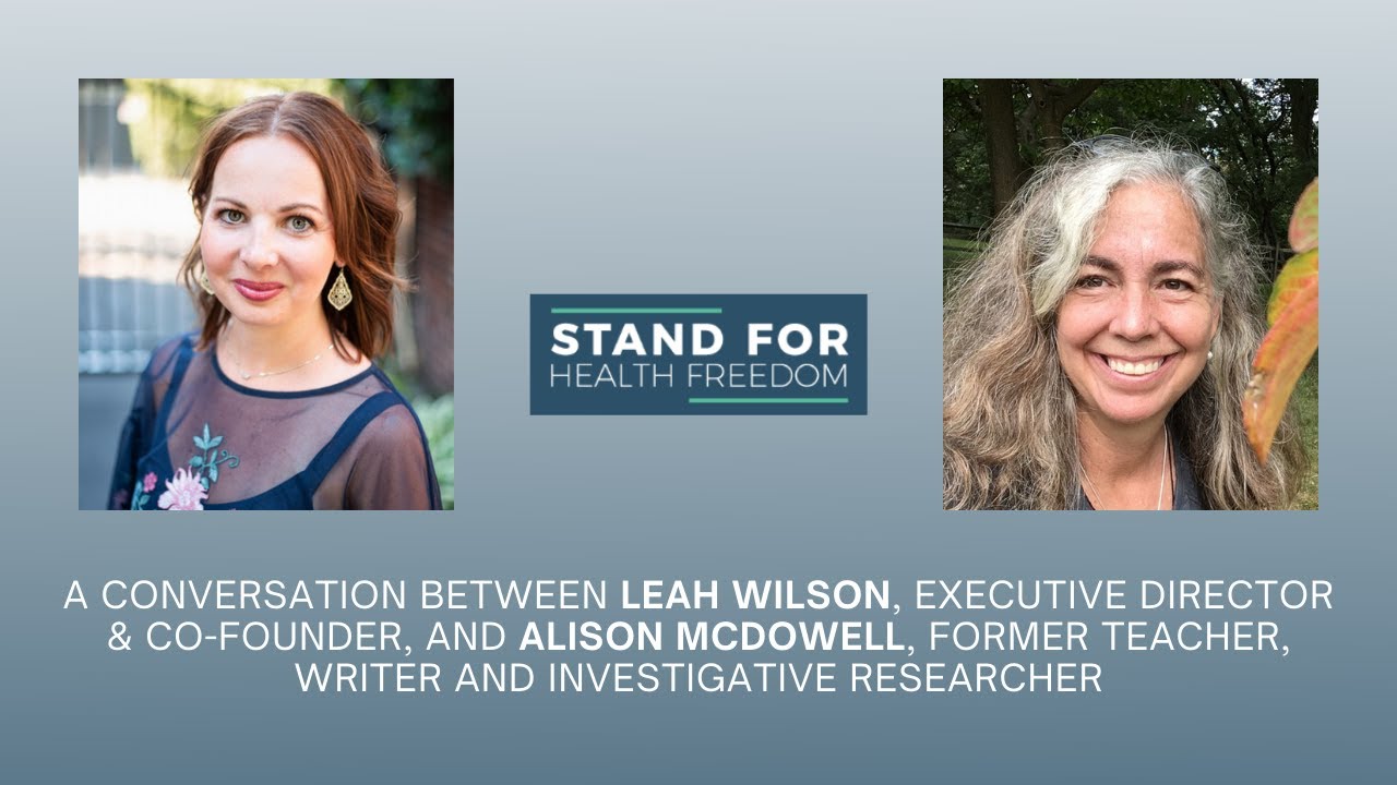 Leah Wilson Interviews Alison McDowell | Vaccine Passports Aren’t About ...