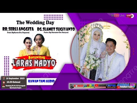 live The Wedding Day  Rr.Serli & Bg.Slamet //Karawitan MADYO LARAS//KAWAN TANI AUDIO // ANGGA HD