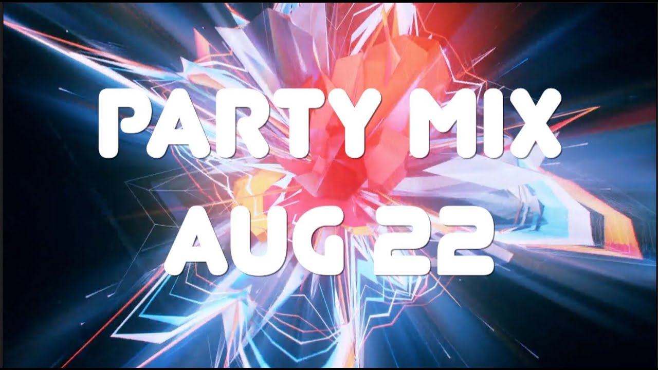PARTY MIX // AUGUST 2022 // Fatboy Slim, Meduza, Dubvision, Timmy ...