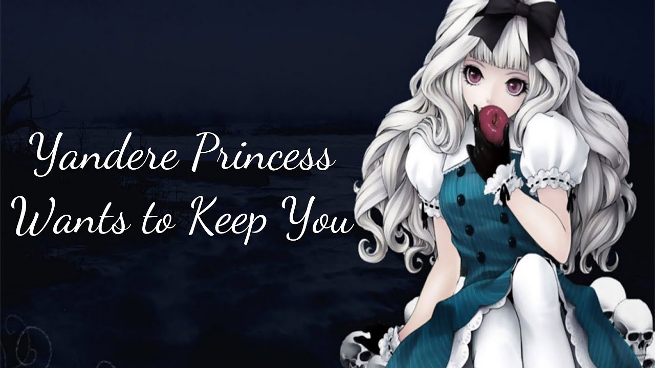 (ASMR) Yandere Princess Want to Keep You (Audio Roleplay) (ASMR ...