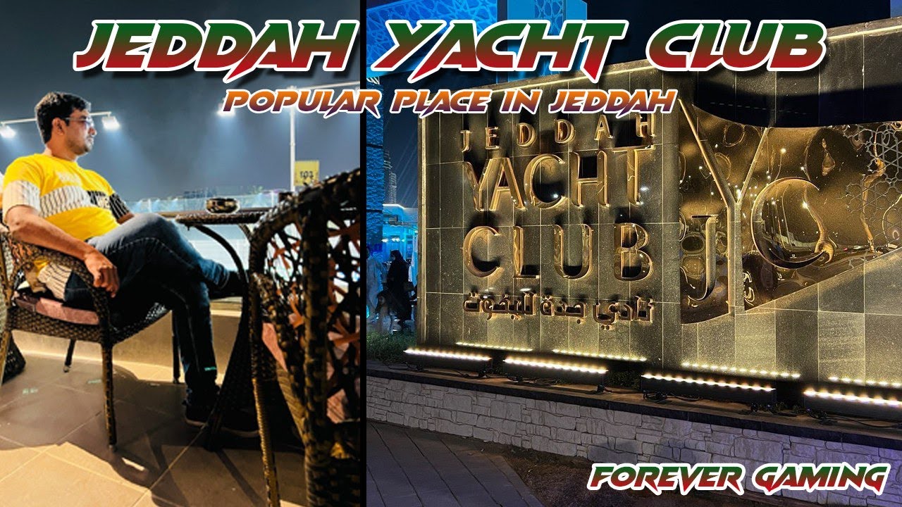 JEDDAH YACHT CLUB VLOG | BEST PLACE TO VISIT IN JEDDAH CORNICHE # ...