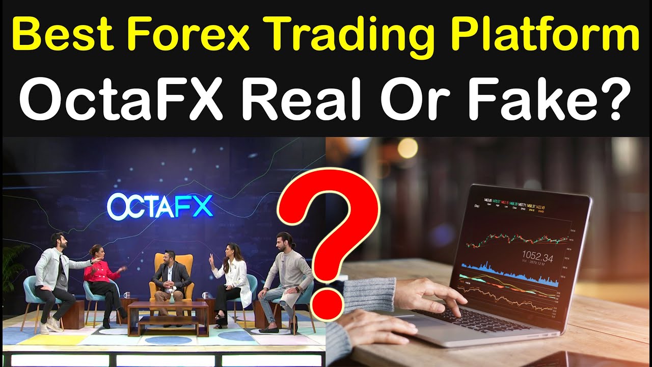 What Is Forex Trading? Best Forex Trading Platform? OctaFX Real Or Fake ...