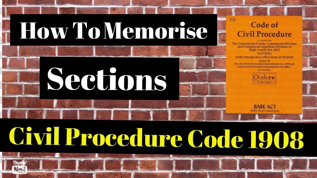 How to learn sections of CPC Civil Procedure Code 1908 ! Easy tips to ...