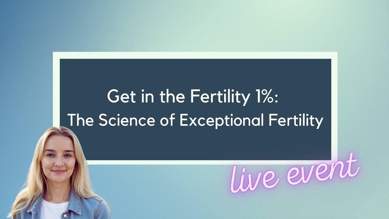 Get in the Fertility 1%: The Science of Exceptional Fertility - YouTube