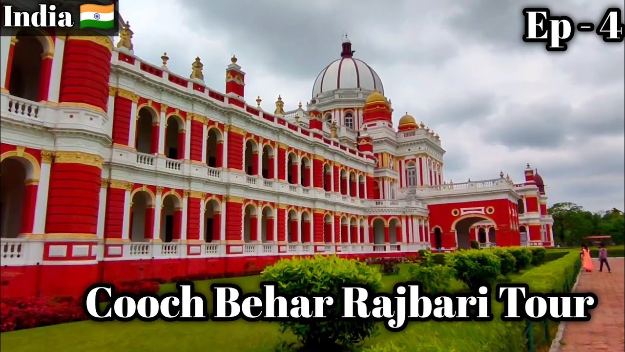 Cooch Behar Rajbari Tour l West Bengal, India 🇮🇳 l Ep 4 - YouTube
