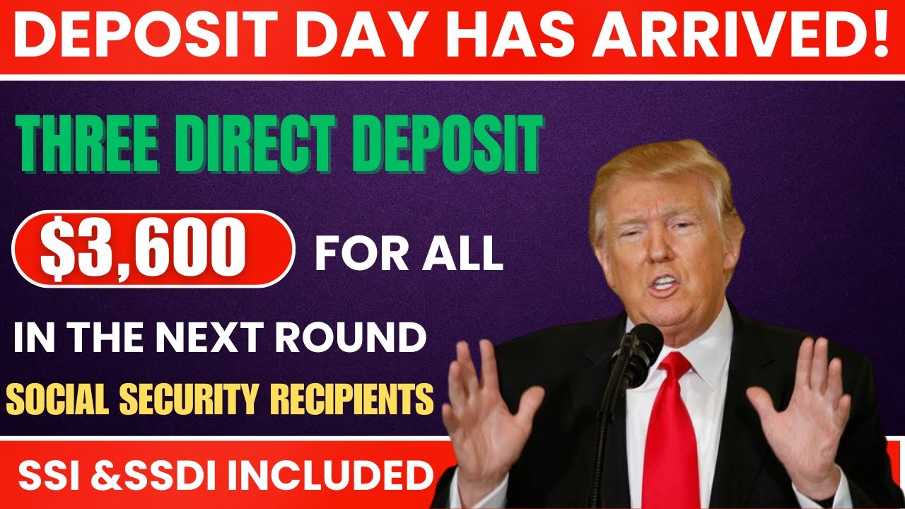 $3,600 Deposits Hitting Accounts TODAY – Social Security, SSI & SSDI ...