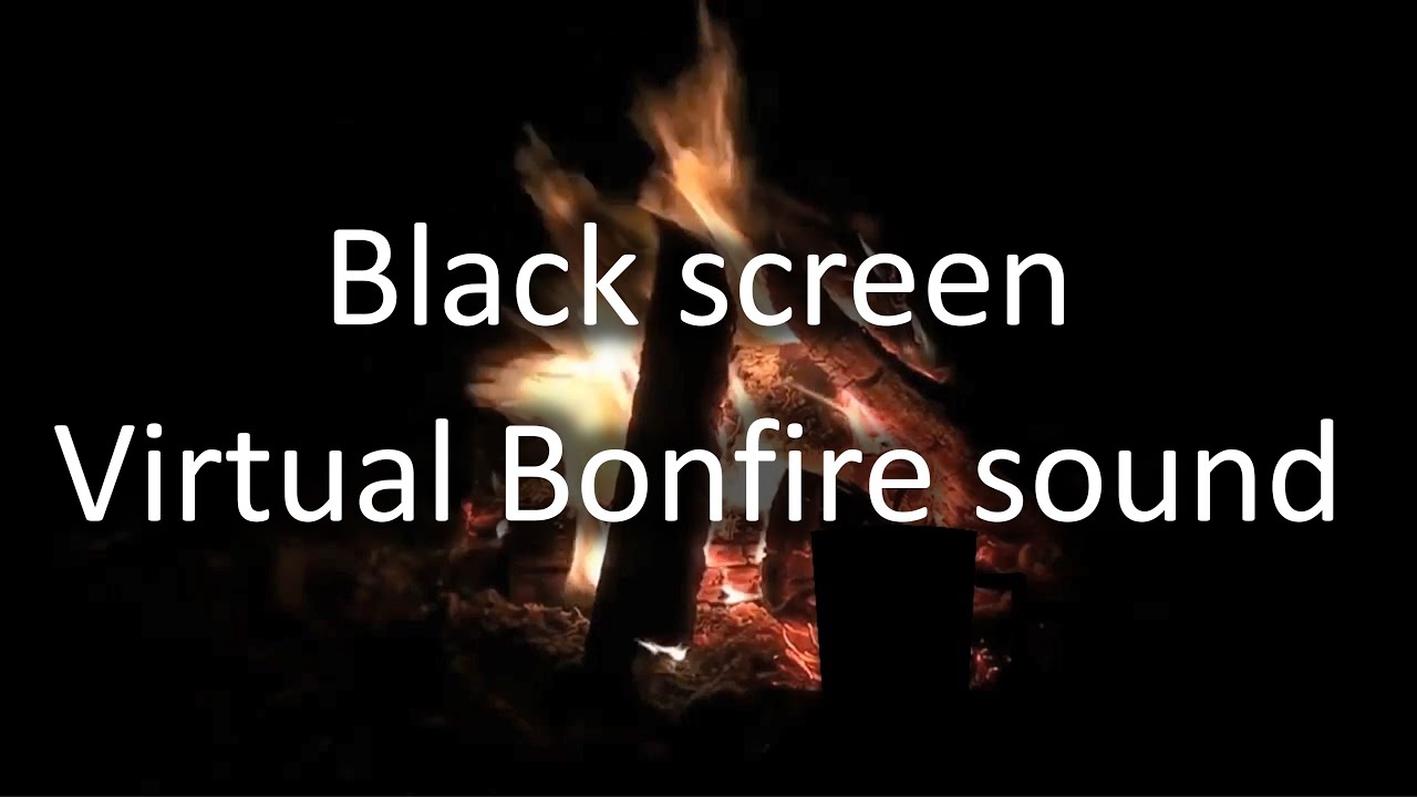 Black screen ASMR Virtual Bonfire with Crackling Fire for sleep 10 ...