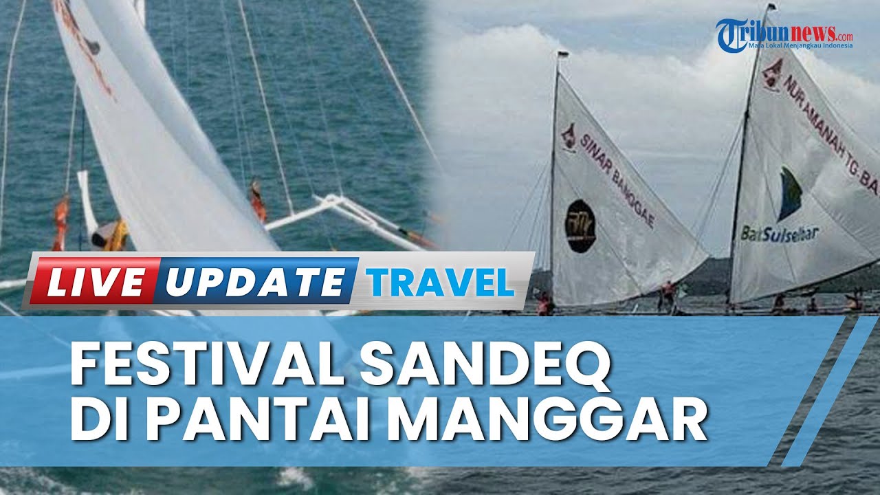Rombongan Perahu Sandeq Akan Disambut Wakil Gubernur Kalimantan Timur ...