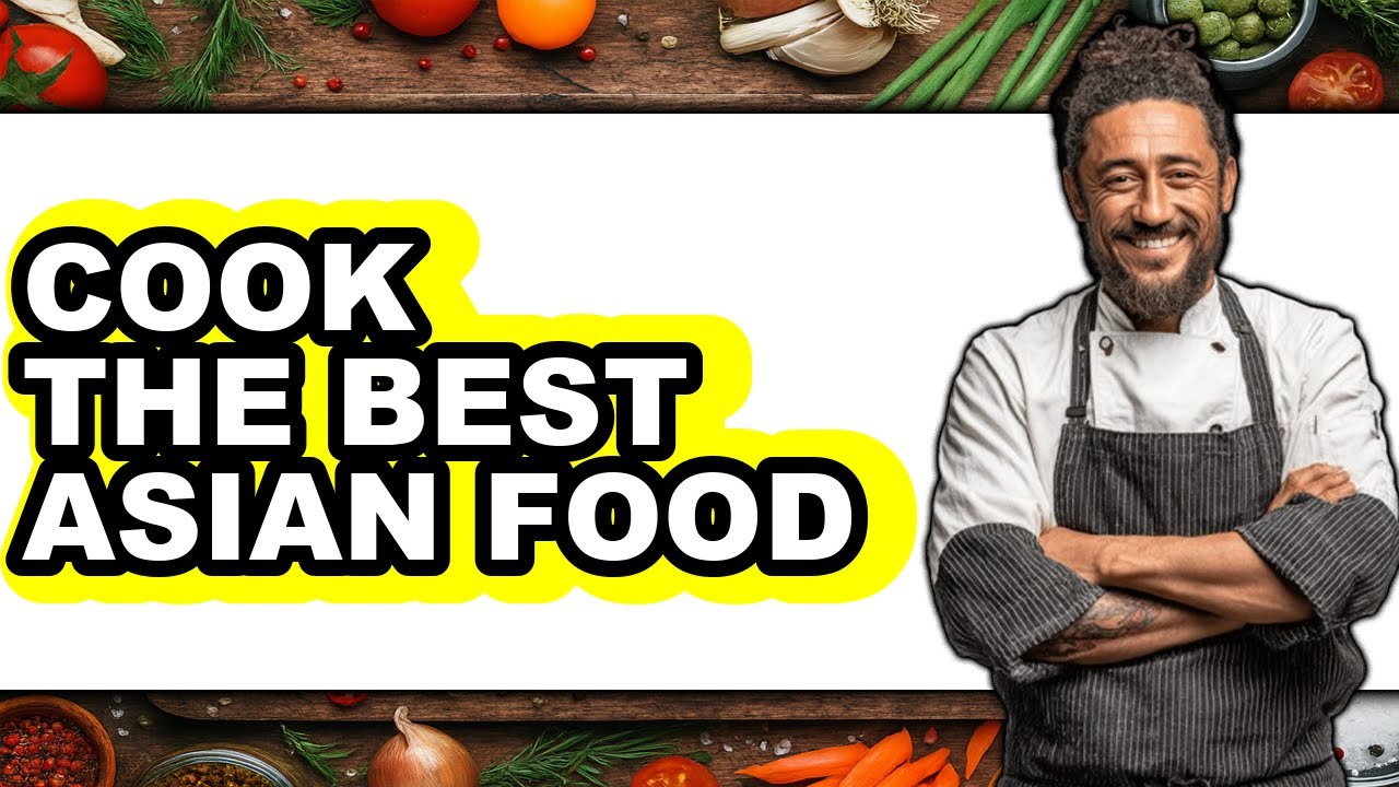 How to Cook Asian Food - YouTube