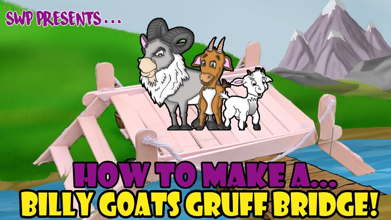 HOW TO MAKE A BRIDGE USING LOLLIPOP STICKS - BILLY GOATS GRUFF CRAFT ...