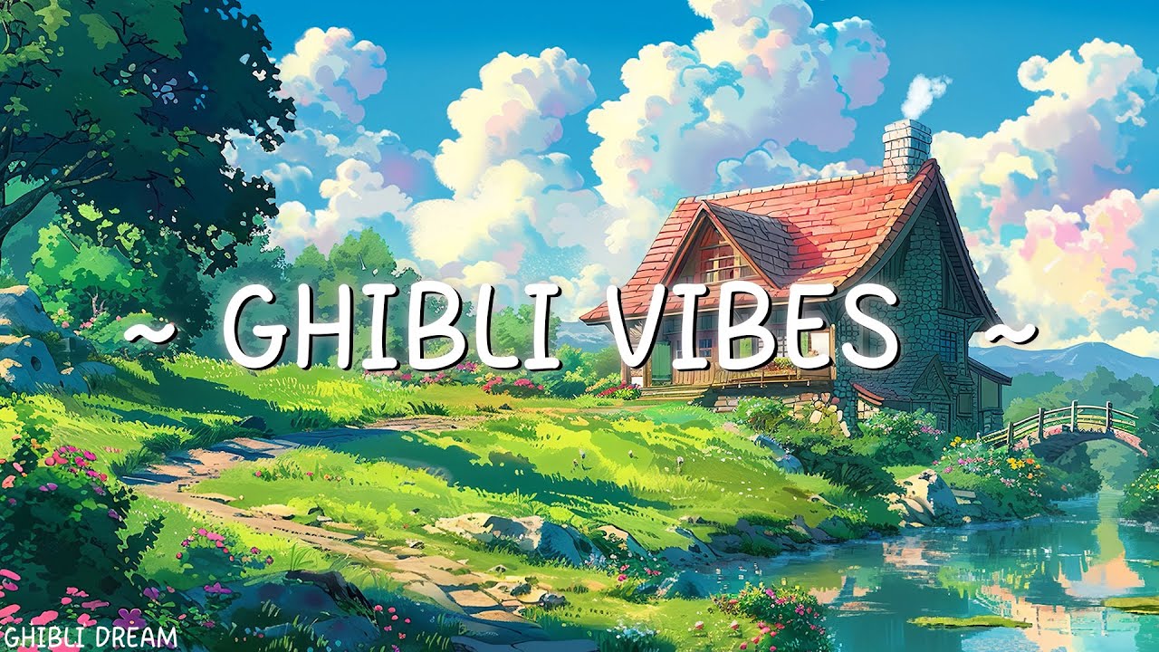 Ghibli Vibes 🌼 Relaxing Piano Music for Chill Day🌞 Healing//Yoga ...