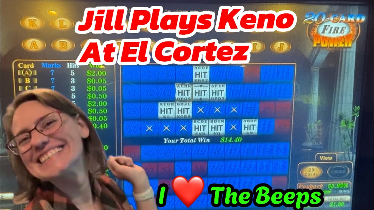 Jill Plays U-1 Keno El Cortez! - YouTube