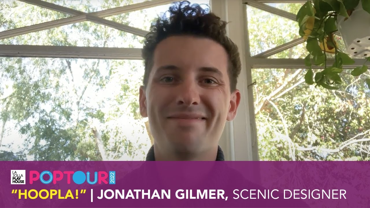 Meet Jonathan Gilmer | POP Tour 2022 | HOOPLA! Scenic Designer - YouTube