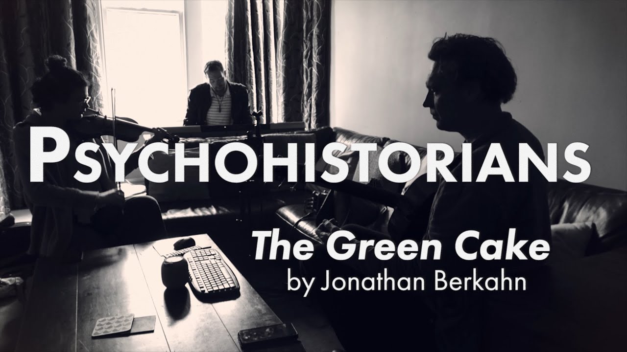 3. The Green Cake - Psychohistorians (Foundation EP) - YouTube