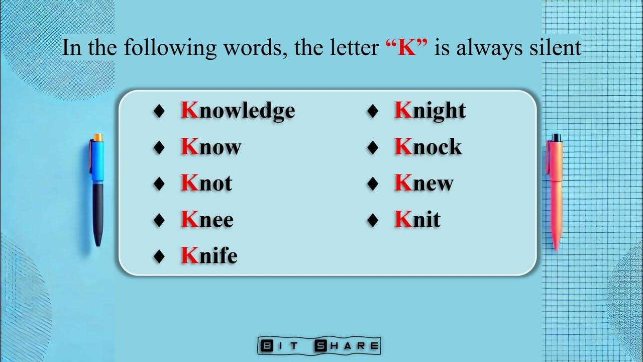 Silent letter "K" || Silent letters || Pronunciation - YouTube