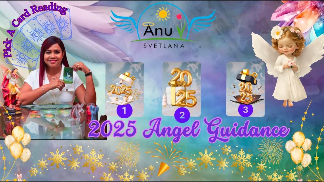 2025 Angel Guidance: Messages for Your Year Ahead!! Pick A Card Reading ...