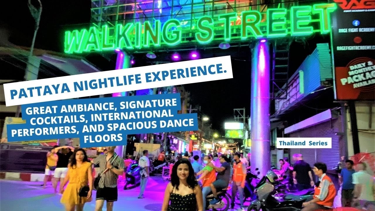 Ultimate Pattaya Nightlife: Party All Night With Local Beauties On ...