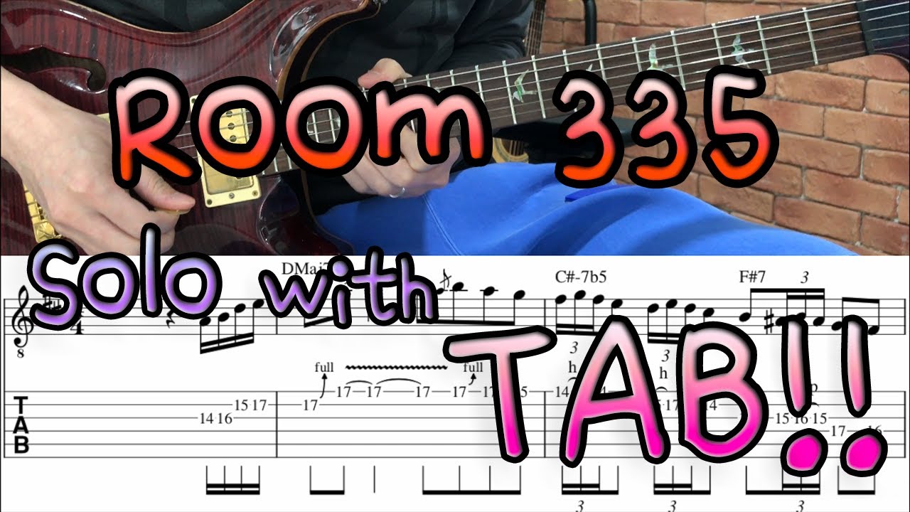 본격! Room 335 솔로 연습하기!! Tab과 함께!! (Authentic!! Room 335 Solo Practice ...