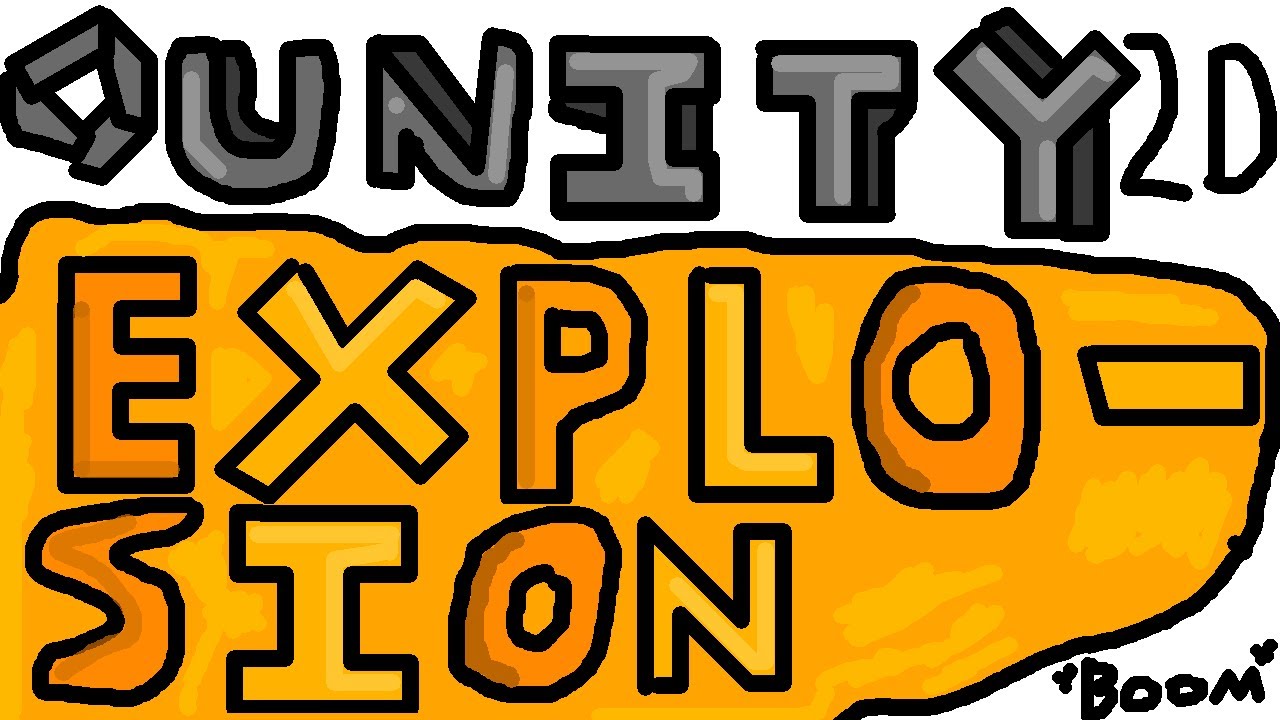 How to make 2D Explosions Using Particle Systems! Unity2D - YouTube