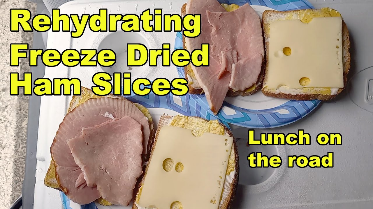 Rehydrating Freeze Dried Ham on the Trip Home 8 28 21 - YouTube