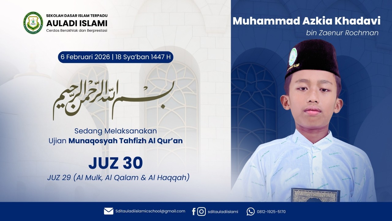 🔴LIVE MUNAQOSYAH TAHFIZH AL QUR'AN JUZ 30 & 29 || MUHAMMAD AZKIA ...