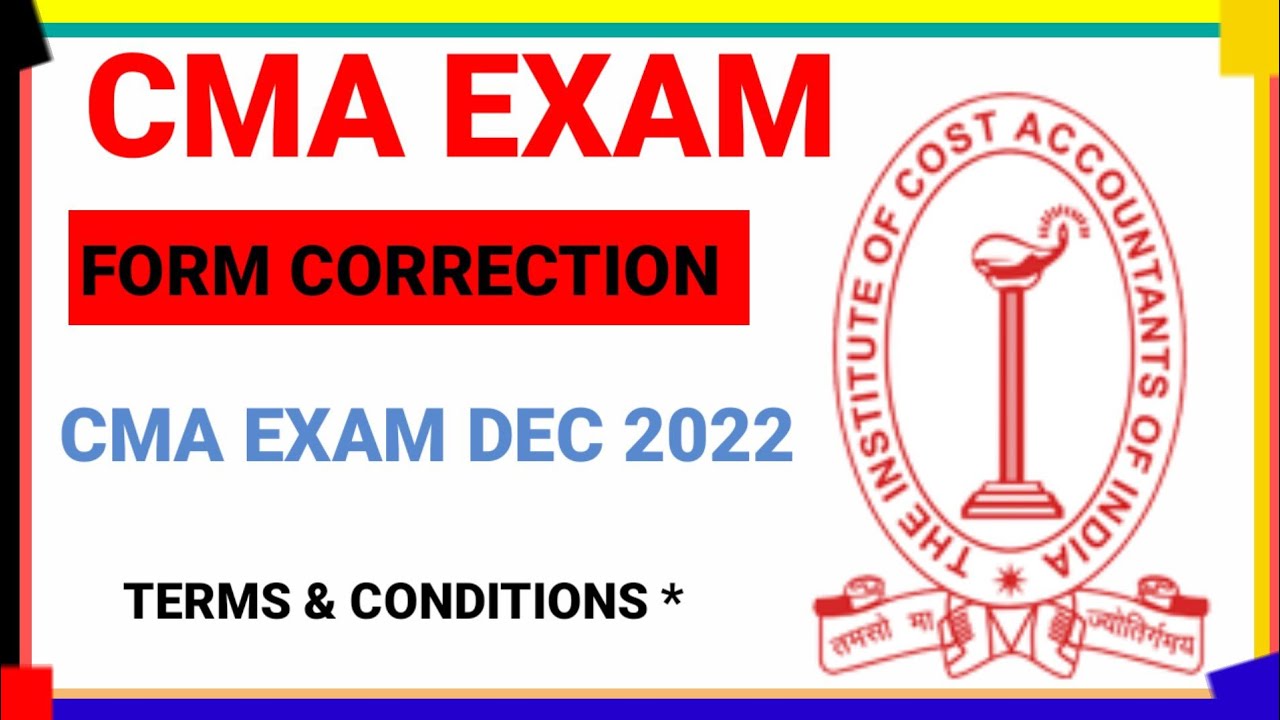 CMA Exam Form Correction || CMA Exam December 2022 & June 2023 - YouTube